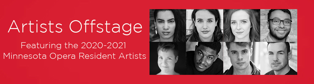 Artists Offstage - Minnesota Opera Minnesota Opera