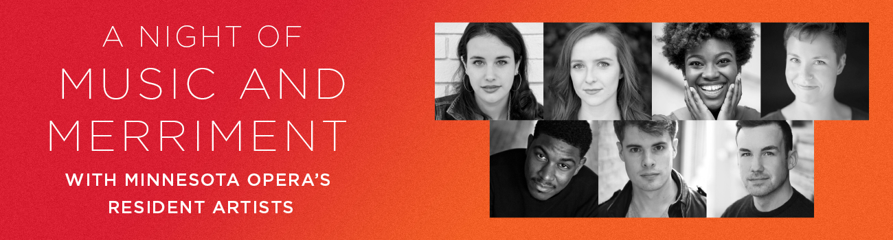 Music and Merriment in MN - Minnesota Opera Minnesota Opera